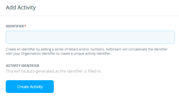 How to create an activity on AidStream (via form)? – AidStream